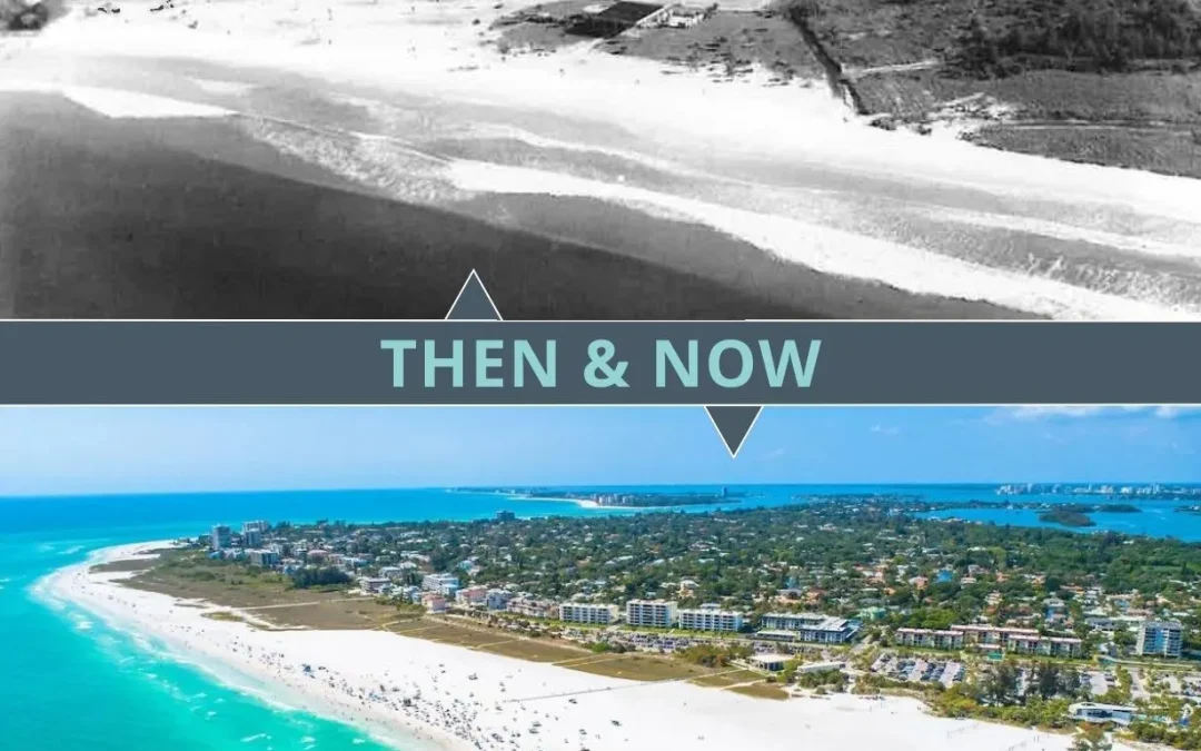 Sarasota Then & Now: Siesta Key Beach | Laughlin Tanner Group